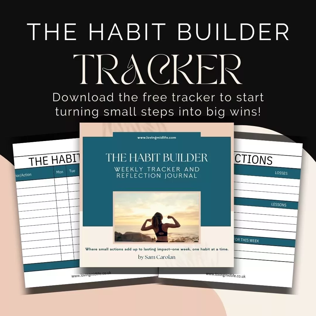 Build Habits That Stick with the Habit Builder! - Loving Midlife